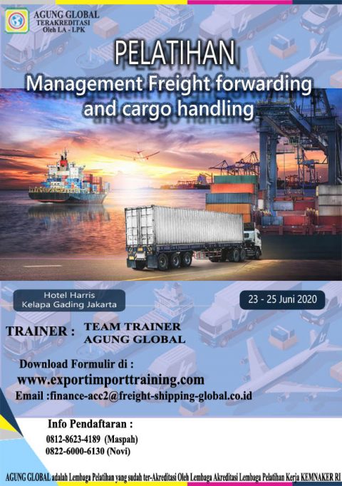 Management Freight Forwarding dan Cargo Handling | Pelatihan dan Sertifikasi BNSP bidang ...